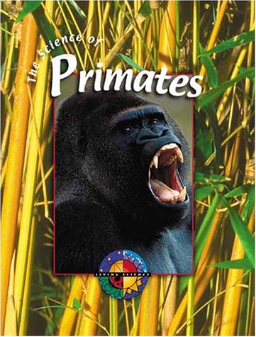 The Science of Primates: Paterson, Samantha: 9781930954366: Amazon.com ...