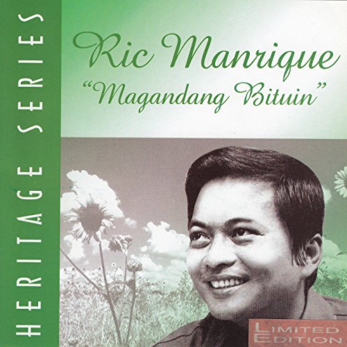 Play Heritage Series – Magandang Bituin by Ric Manrique Jr. on Amazon Music