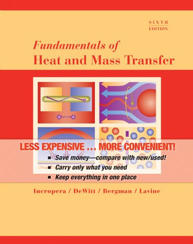 Fundamentals of Heat and Mass Transfer, 6th Edition Binder Ready ...