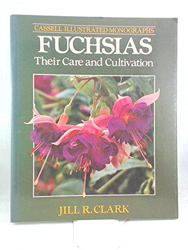 Classic Gardening: Fuchsias: Clark: 9780304340071: Amazon.com: Books