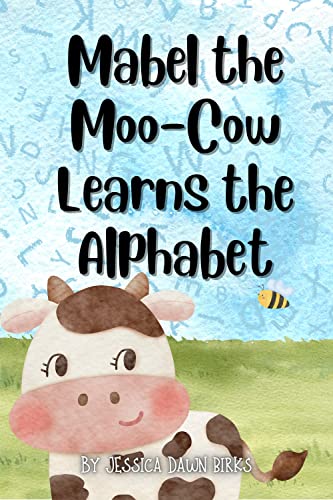 MABEL THE MOO COW LEARNS THE ALPHABET - Story book for children and ...