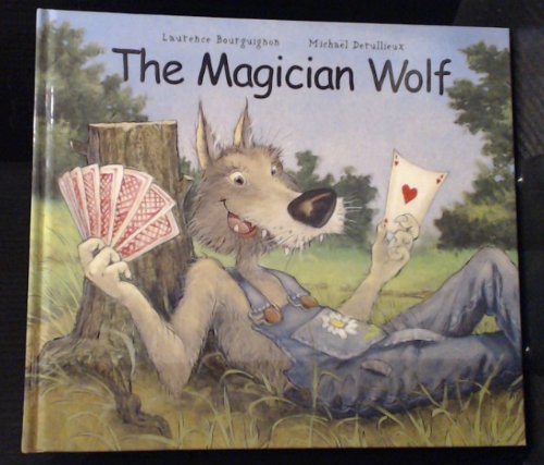 Amazon.com: MAGICIAN WOLF: 9782871422617: DERULLIEUX, M: Books