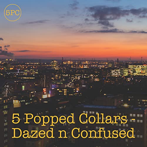 Play Dazed n Confused by 5 Popped Collars on Amazon Music Unlimited