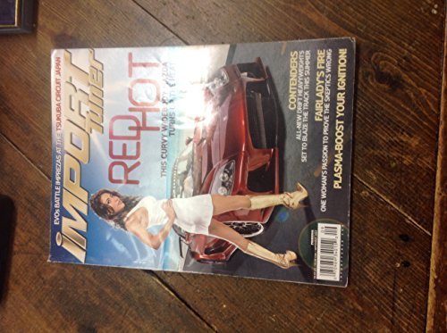 Import Tuner, September 2007 Issue: Editors of IMPORT TUNER Magazine ...