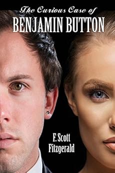 Amazon.com: The Curious Case of Benjamin Button eBook : Fitzgerald, F ...