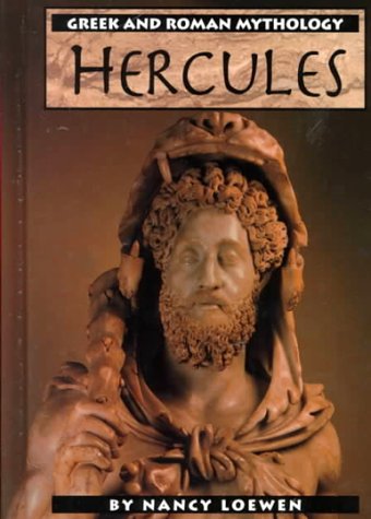 Hercules (Greek and Roman Mythology): Loewen, Nancy: 9780736800495 ...