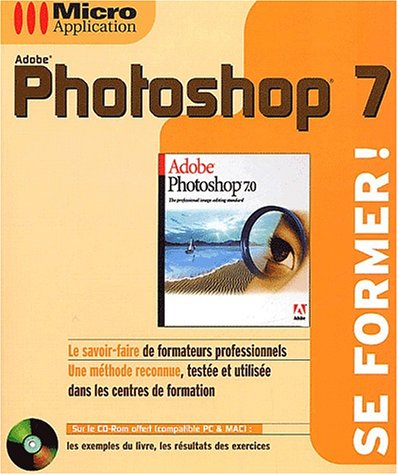Amazon.in: Buy Photoshop 7. Avec CD-ROM (Se former) Book Online at Low ...