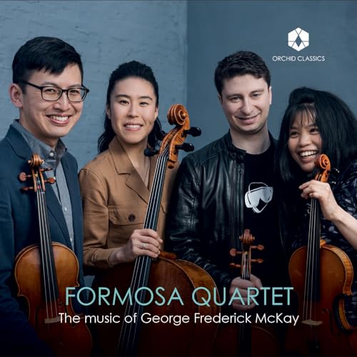 Play The Music of George Frederick McKay by Formosa Quartet on Amazon ...