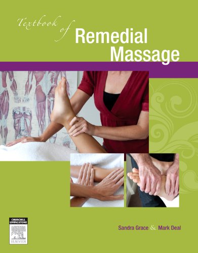 Textbook of Remedial Massage: 9780729539692: Medicine & Health Science ...