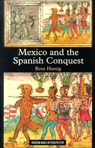 Amazon.com: Mexico and the Spanish Conquest (Wars in Context ...