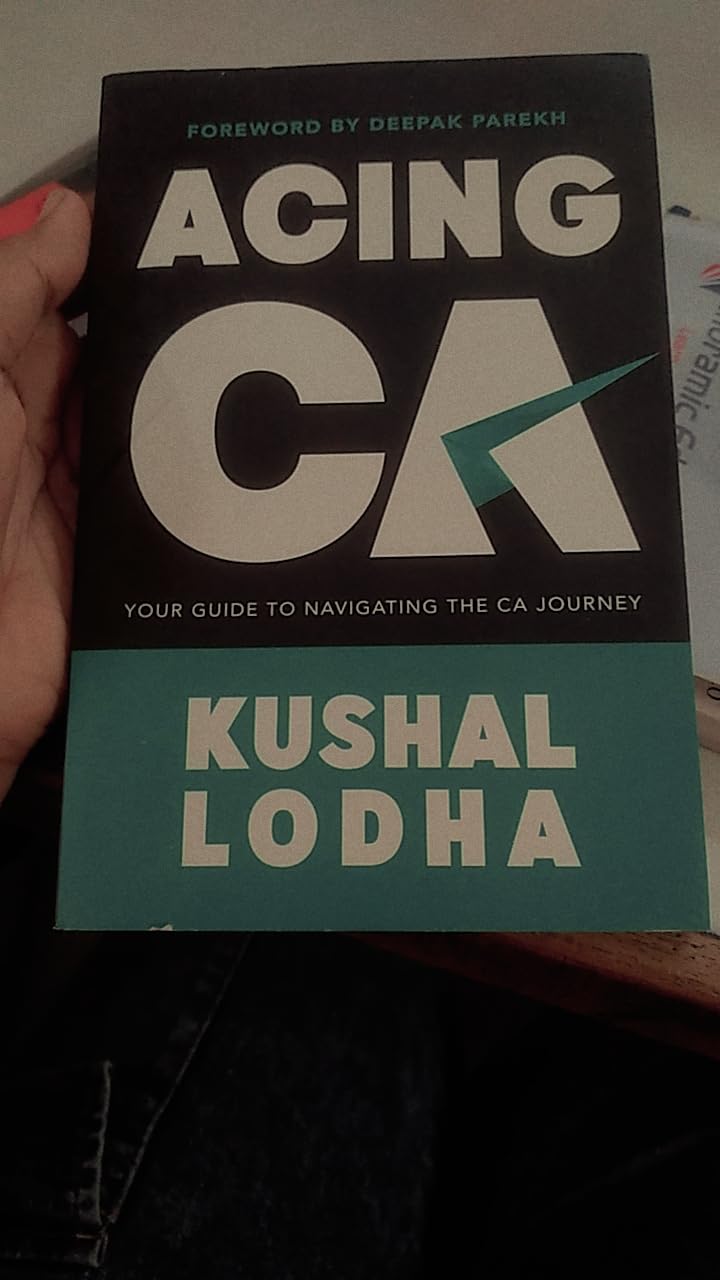 Buy Acing CA / Your Guide To Navigating The CA Journey Book Online at ...