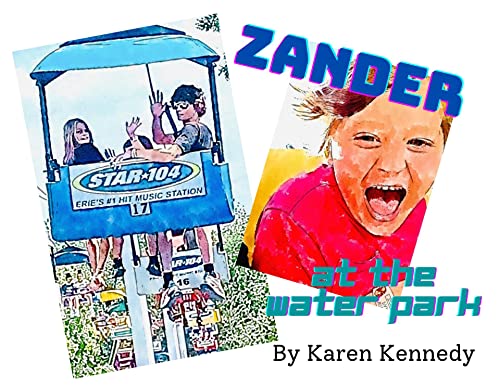 Zander at the Water Park (Zander Books) - Kindle edition by Kennedy ...
