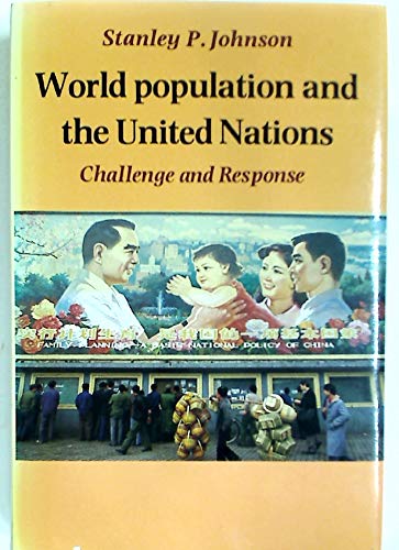 Amazon.com: World Population and the United Nations: Challenge and ...