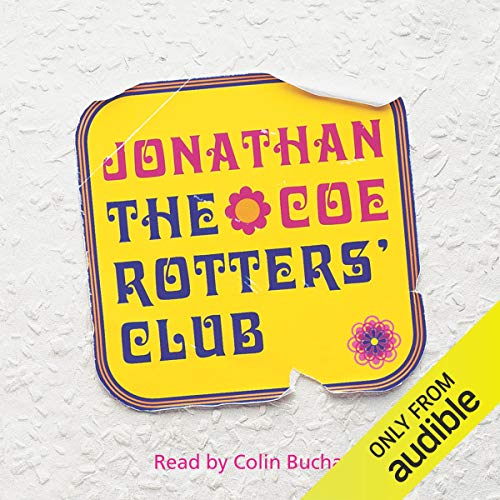 The Rotters' Club (Audio Download): Jonathan Coe, Colin Buchanan ...