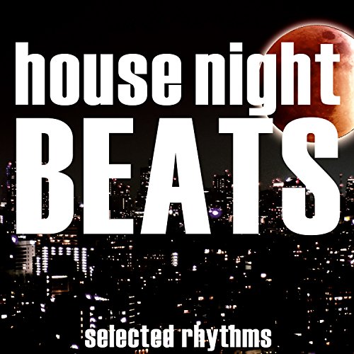 Amazon.com: House Night Beats (Selected Rhythms) : VARIOUS ARTISTS ...