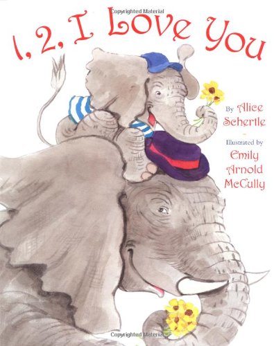 1, 2, I Love You: Schertle, Alice, Arnold, Emily: 9780811835183: Amazon ...