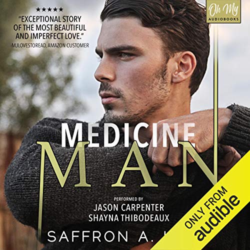 Amazon.com: Medicine Man (Audible Audio Edition): Saffron A. Kent ...