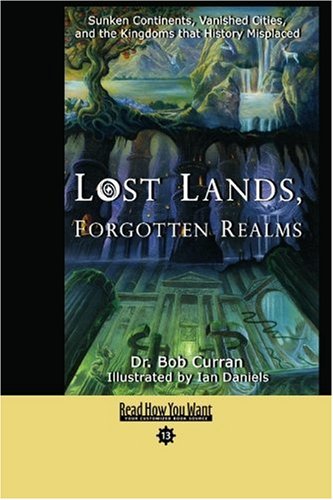 Buy Lost Lands, Forgotten Realms: Sunken Continents, Vanished Cities ...