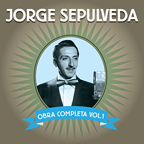 Amazon.com: Jorge Sepúlveda. Obra Completa Vol.1 : Jorge Sepulveda ...