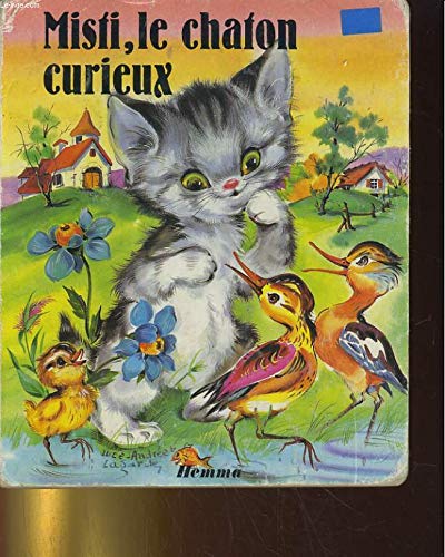 Amazon.com: Misti le chaton curieux: 9782800604756: unknown author: Books