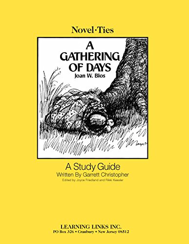 Gathering of Days: Novel-Ties Study Guide: Joan W. Blos: 9780881226980 ...
