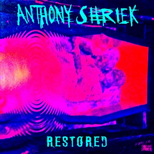 Play Restored by Anthony Shriek on Amazon Music