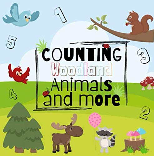 Counting Woodland Animals and more: Counting Books for Preschoolers ...