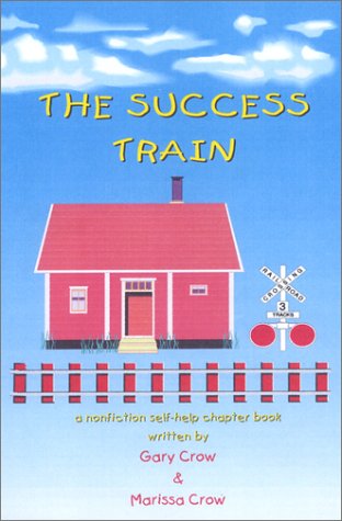 Amazon | The Success Train | Crow, Gary | Self-Esteem