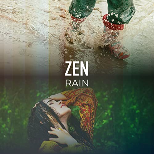Écouter Zen Rain de The Sound Reserve sur Amazon Music Unlimited