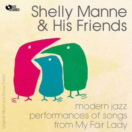 Amazon Music - Shelly Manne & His FriendsのModern Jazz Performances of ...