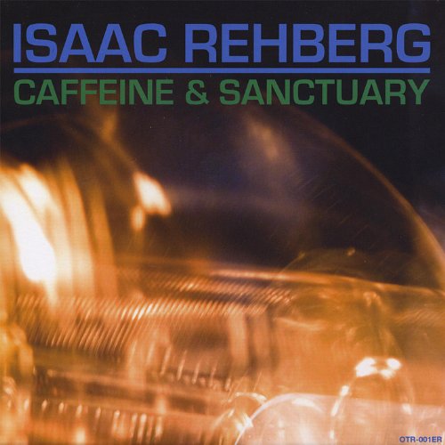 Play Caffeine & Sanctuary by Isaac Rehberg on Amazon Music