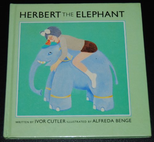 Herbert the Elephant (The Herbert Books): Ivor Cutler, Alfreda Benge ...