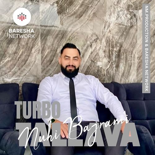 Turbo tallava per Qendrim Sefa song by Nuhi Bajrami from Turbo tallava ...
