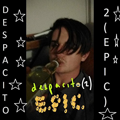Despacito 2 (Epic) by Fat Cats and Laser Pointers on Amazon Music ...
