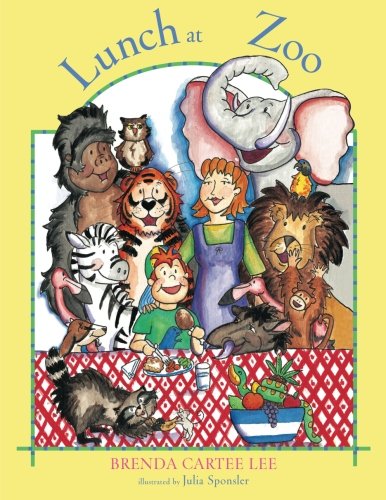 Lunch at the Zoo: Lee, Brenda G: 9780972873291: Amazon.com: Books
