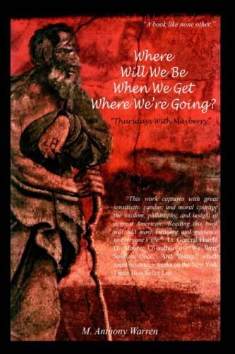 Where Will We Be When We Get Where We're Going?: Thursdays With ...