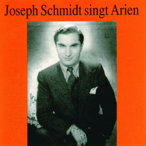 Amazon.com: Joseph Schmidt singt Arien : Joseph Schmidt: Digital Music