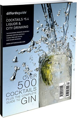 Diffordsguide to Cocktails, Liquor and City Drinking (No. 5): Difford, Simon: 9780954617455 ...