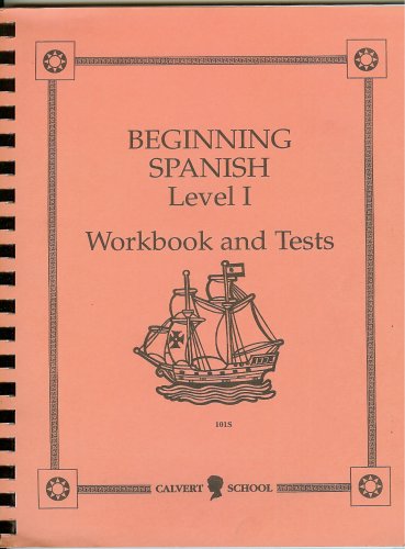 Amazon.com: Beginning Spanish Level 1: Calvert School: Books