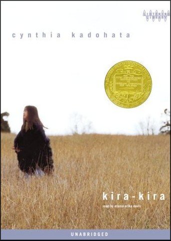 Kira-kira: A Novel (Luminous in Its Persistence of Love and Hope) [4 ...