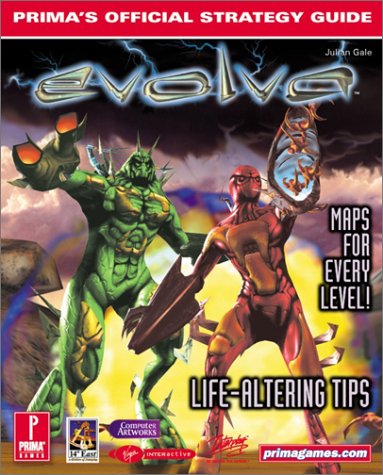 Evolva: Prima's Official Strategy Guide: Gale, Julian: 9780761527978 ...