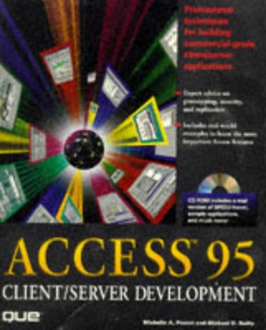 Access 95 Client/Server Development: Poolet, Michelle A., Reilly ...