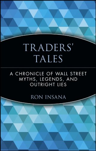 Amazon.com: Traders' Tales: A Chronicle of Wall Street Myths, Legends ...