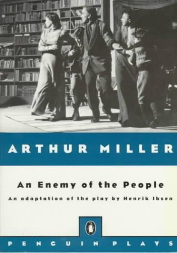 Arthur Miller's Adaptation of an Enemy of the People: Amazon.com: Books