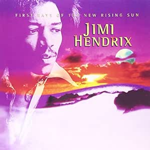 HENDRIX,JIMI - First Rays of the New Rising Sun - Amazon.com Music