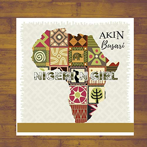 Play Nigerian Girl by Akin Busari on Amazon Music