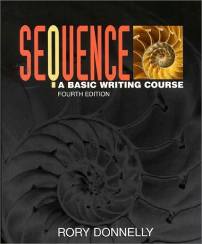 Amazon.com: Sequence: A Basic Writing Course: 9780155019966: Donnelly ...