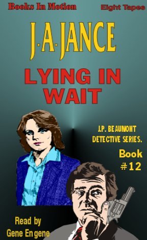 Lying in Wait: J. A. Jance, Gene Engene: 9781556865633: Amazon.com: Books