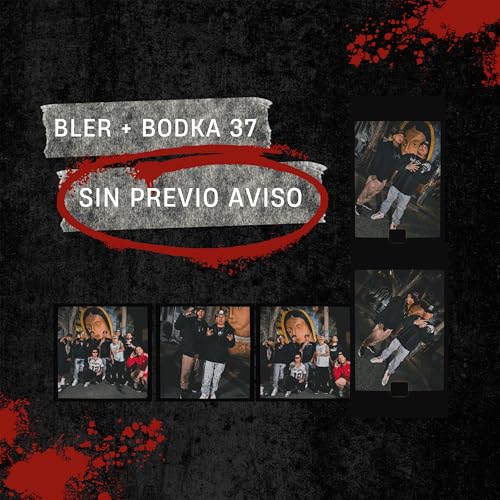 Play Sin Previo Aviso by Bler, Bo-Rec & Bodka 37 on Amazon Music