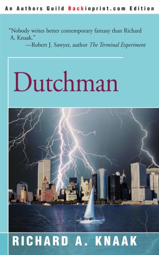 Dutchman: Knaak, Richard A.: 9780595092031: Amazon.com: Books